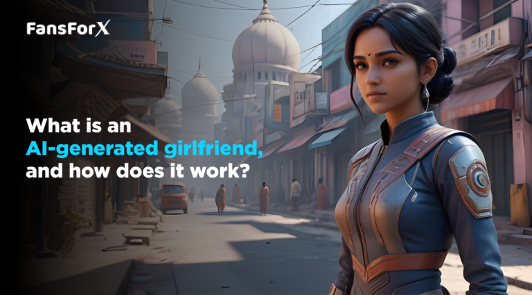 What is an AI-generated girlfriend, and how does it work?
